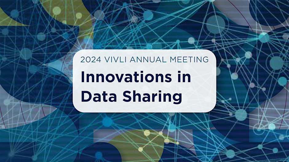 2024 Vivli Annual Meeting - Innovations in Data Sharing - Clinical ...